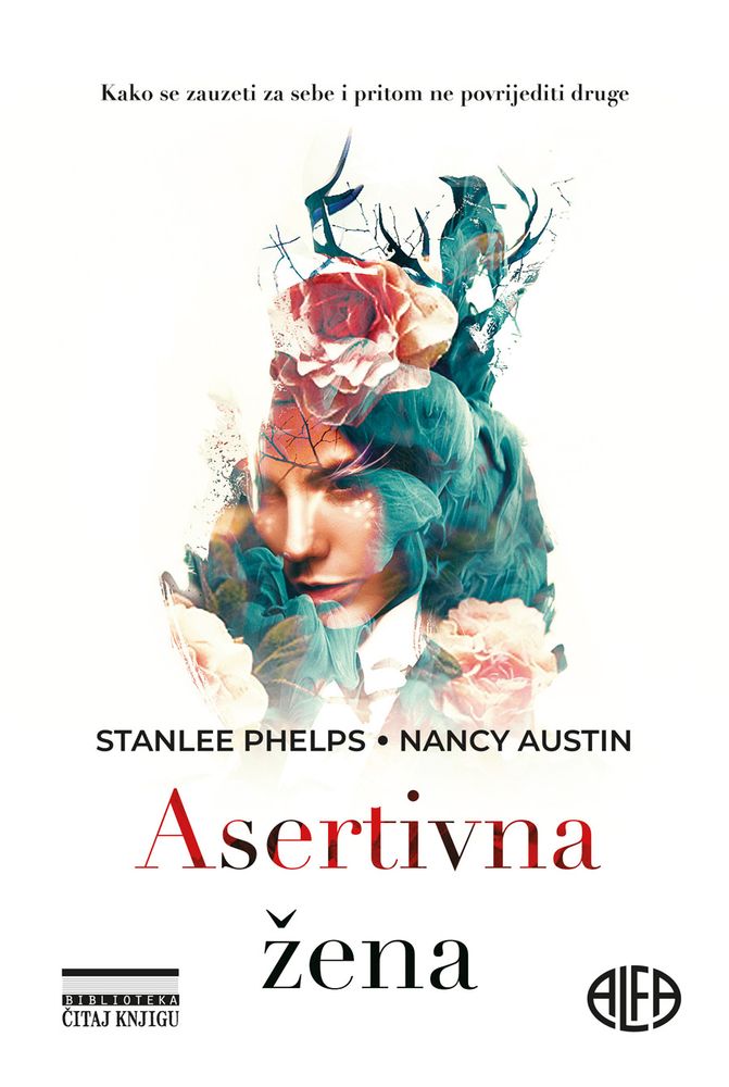 ASERTIVNA ŽENA, Stanlee Phelps i Nancy Austin — Bazzar.hr